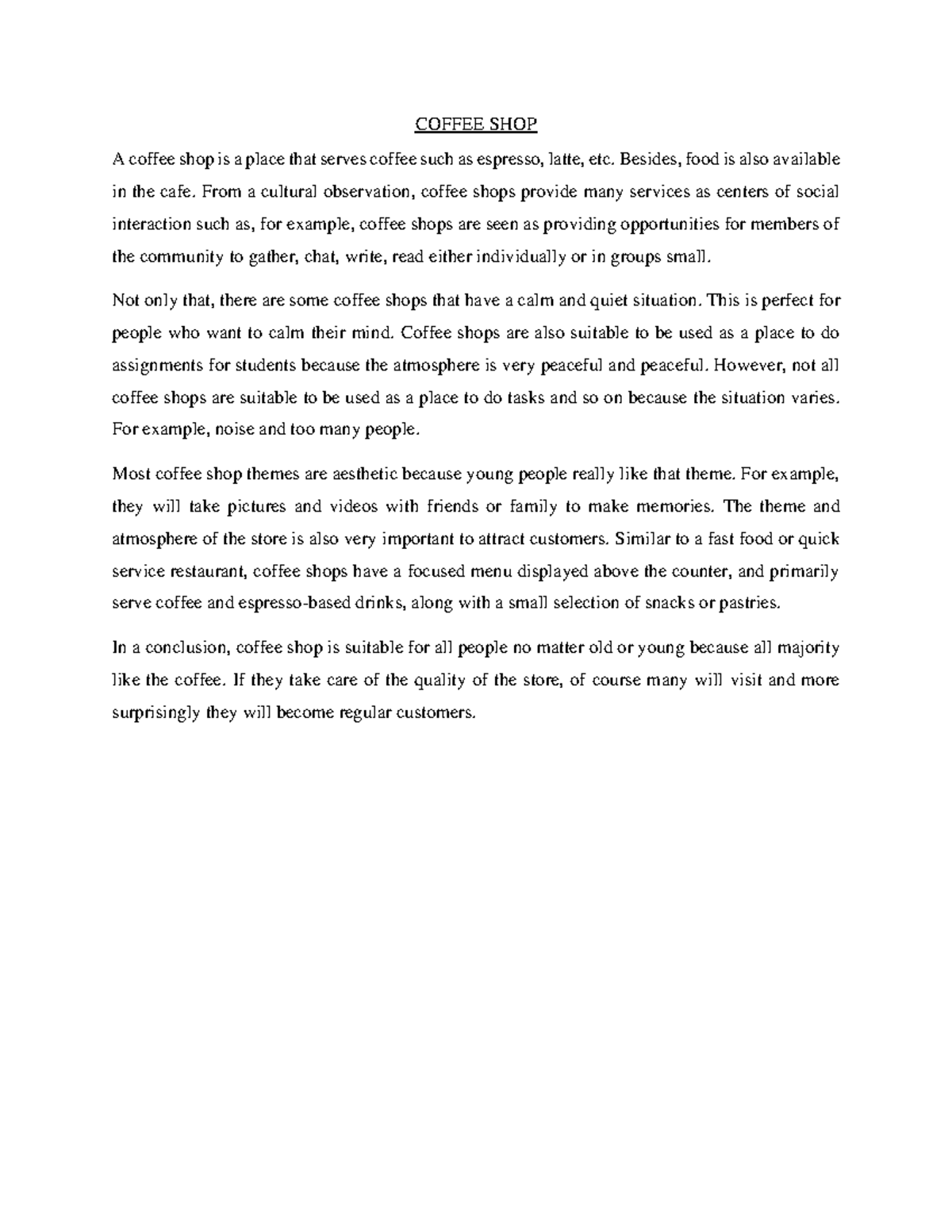 Coffee SHOP NUR Aleya Farhana - COFFEE SHOP A coffee shop is a place ...