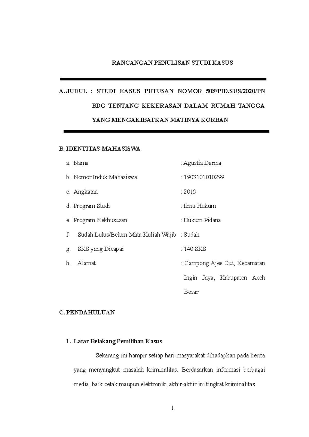 Agustia Darma - Contoh studi kasus - RANCANGAN PENULISAN STUDI KASUS A ...