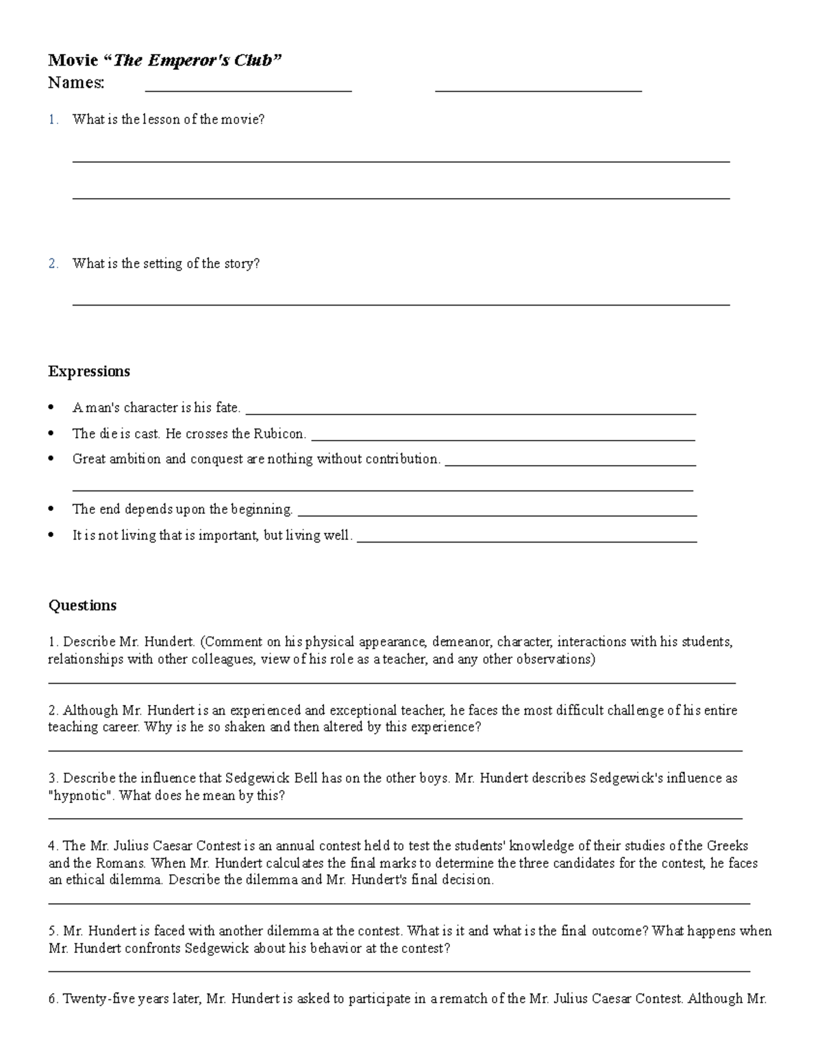 The Emperor's Club - espero les sirva este trabajo segun yo esta bien ...