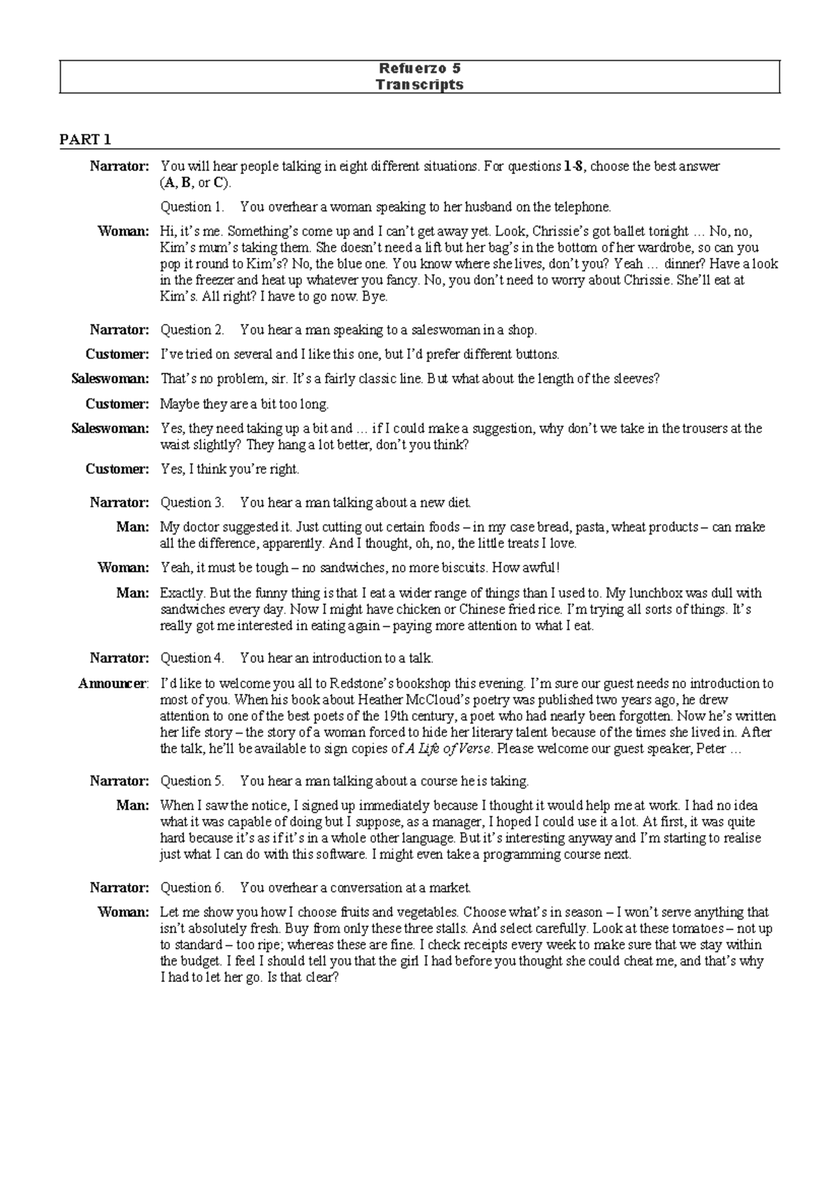 Refuerzo Lector B2T5 - Transcripts PART 1 Narrator: You will hear ...