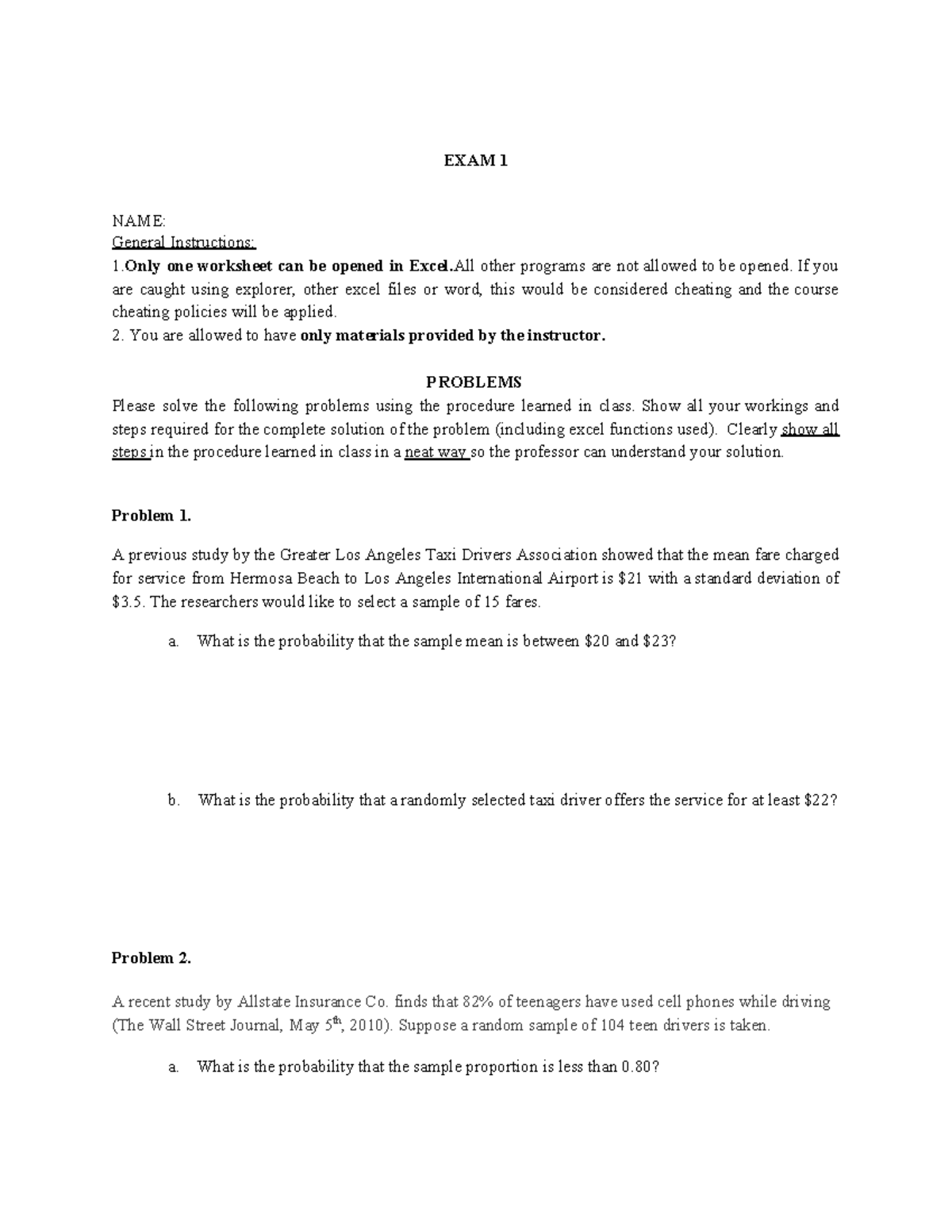 Practice Exam 1 - EXAM 1 NAME: General Instructions: 1. Only one ...