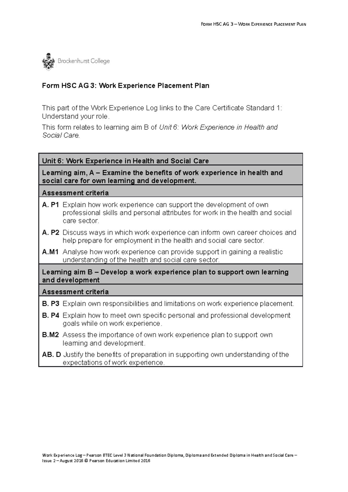 Unit 6 Work placement plan- Madison Burgess - Form HSC AG 3: Work ...