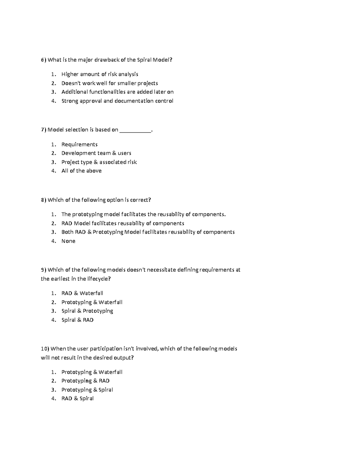 software engineering multichice question - 6 ) What is the major ...