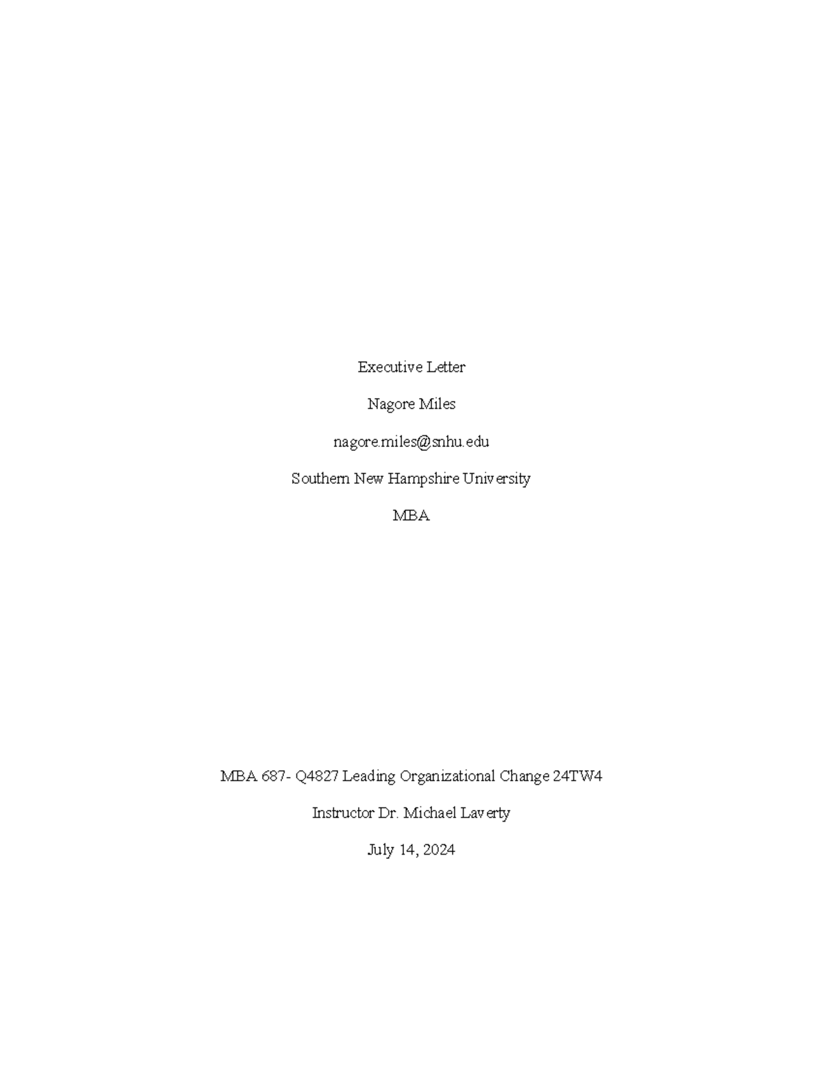 9.1 Project Part 3b MBA687 - Executive Letter Nagore Miles nagore@snhu ...