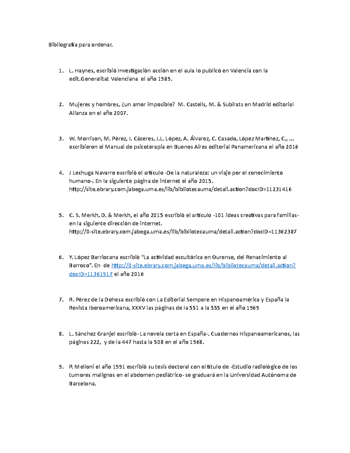 Ejemplos de bibliografía - Bibliografía para ordenar. L. Haynes ...