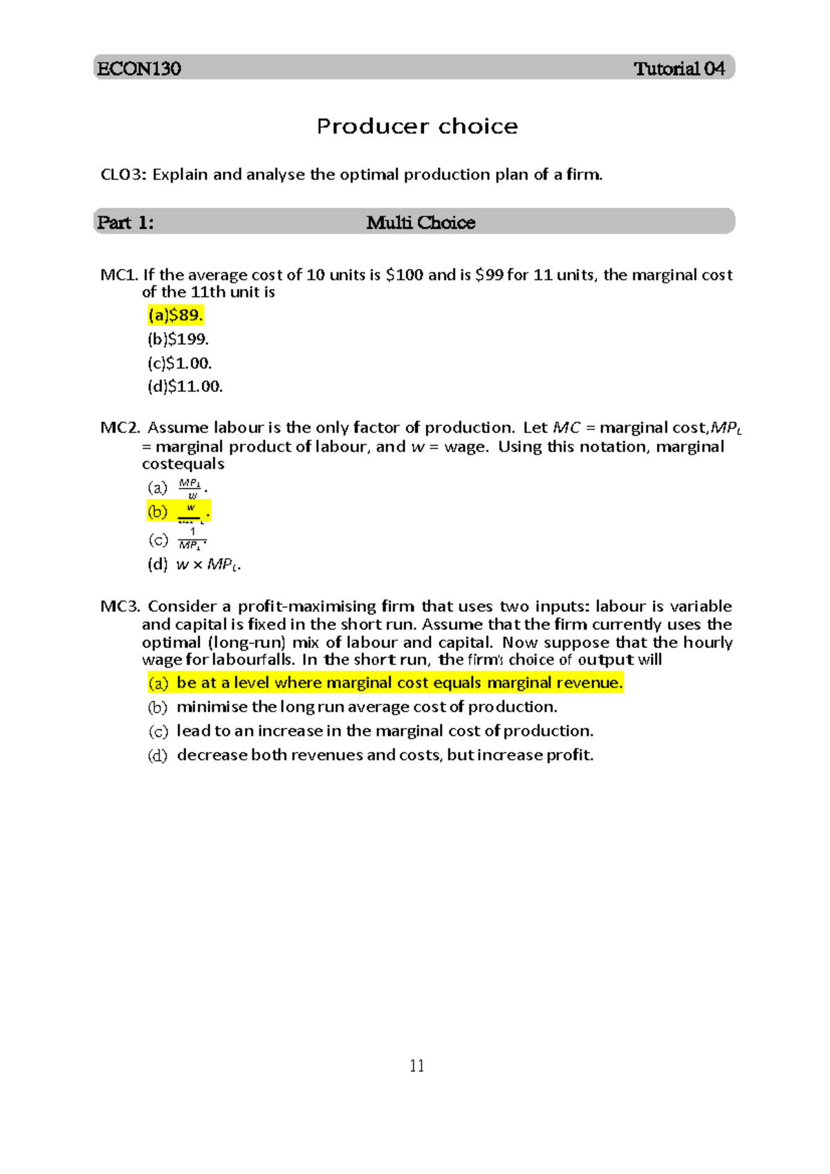 ECON130 Completed Tutorial 4 - Producer Choice - 11 w MPL 1 Producer choice CLO3: Explain and ...