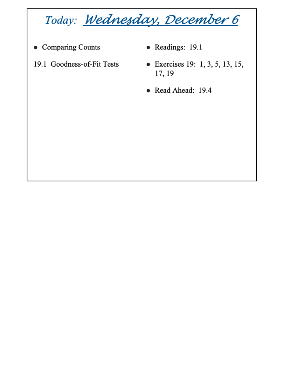 1020 Class Notes 38(19 - ⚫ If the die is fair, we would expect each ...