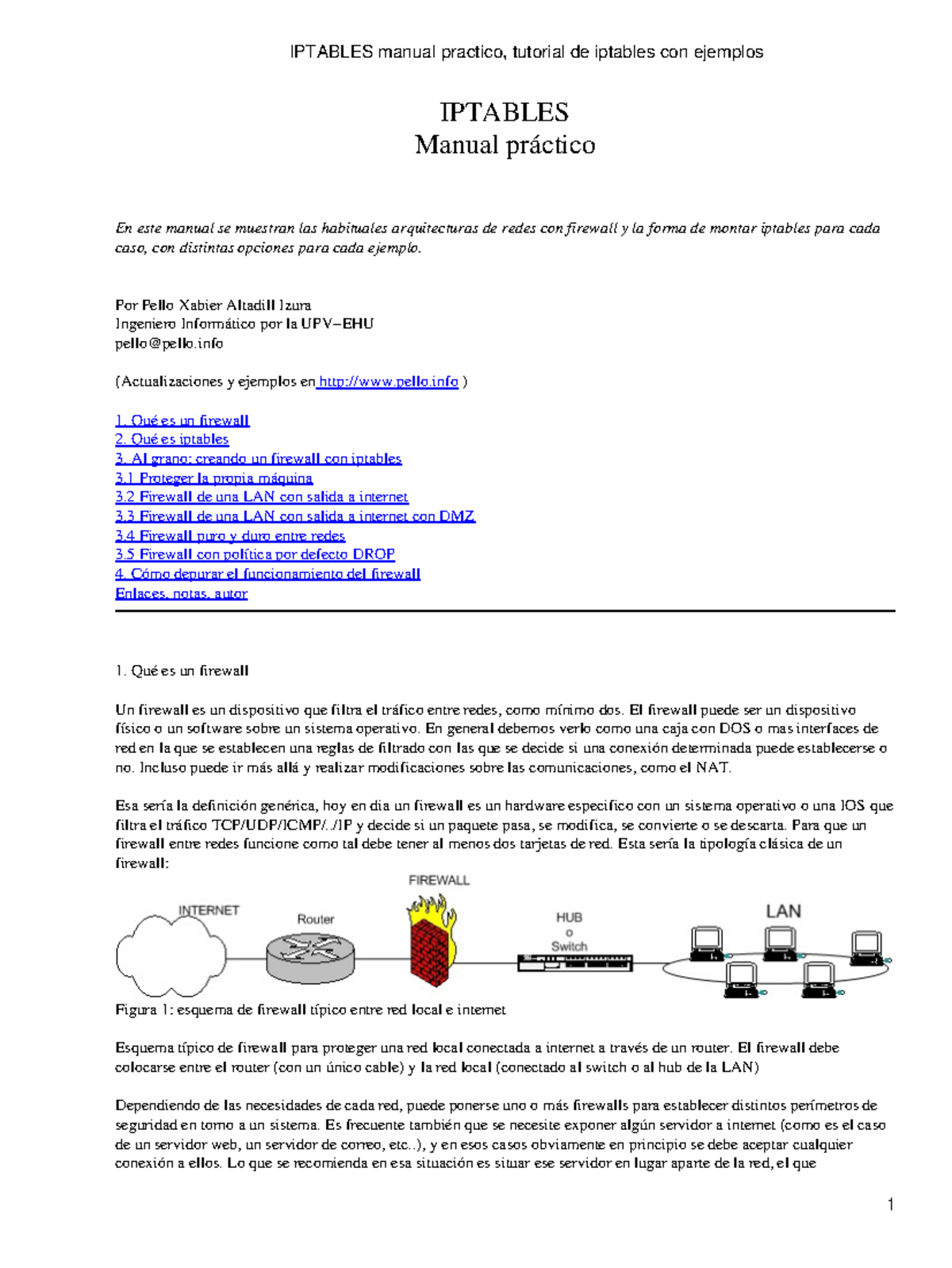 Tutorial Iptables-Casos Practicos - IPTABLES Manual práctico En este manual se muestran las ...