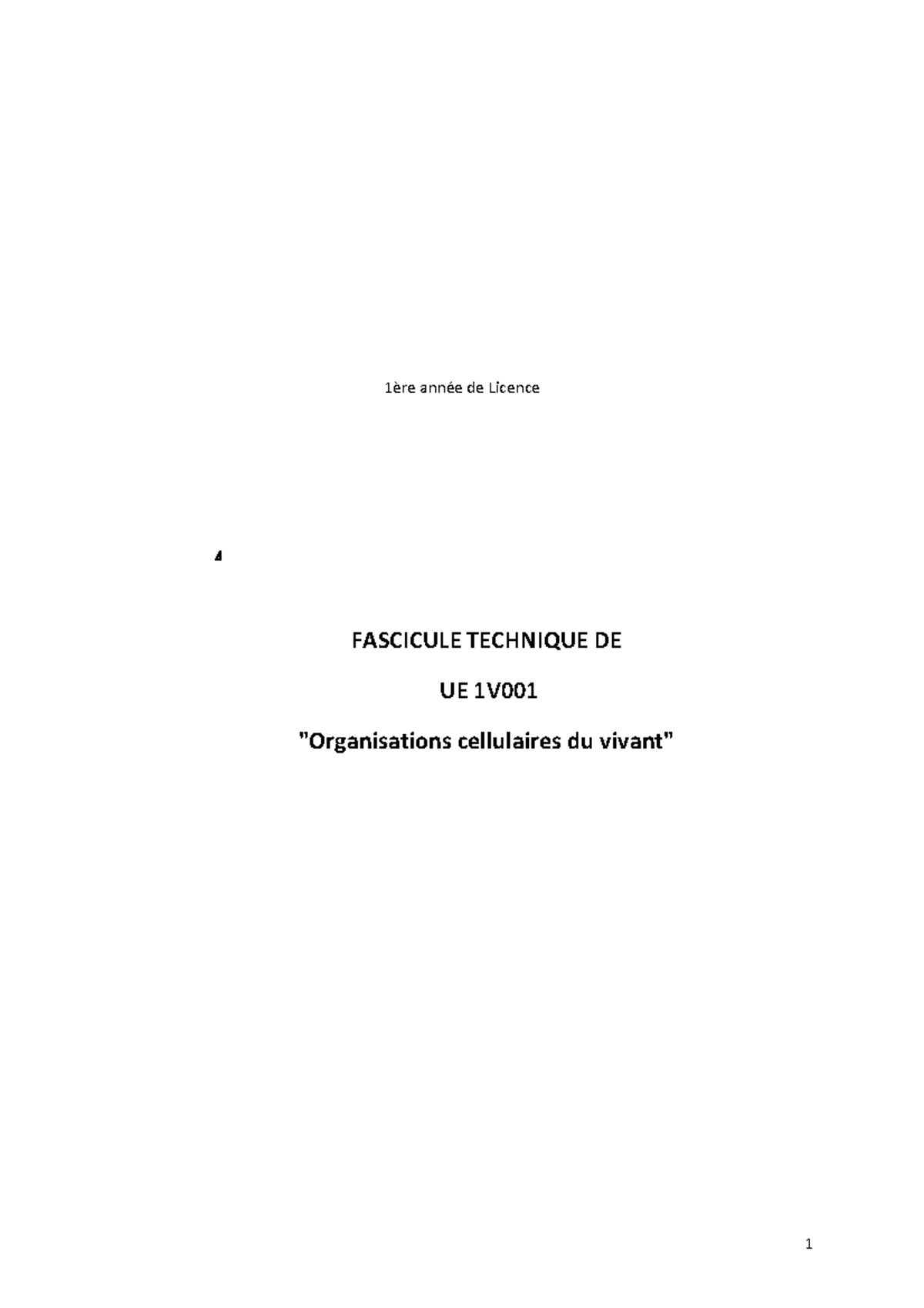 Fascicule Technique - !!!!!!! 1ère!année!de!Licence! !!!!!!!!!!!!!!!!!!!! ! FASCICULE!TECHNIQUE ...