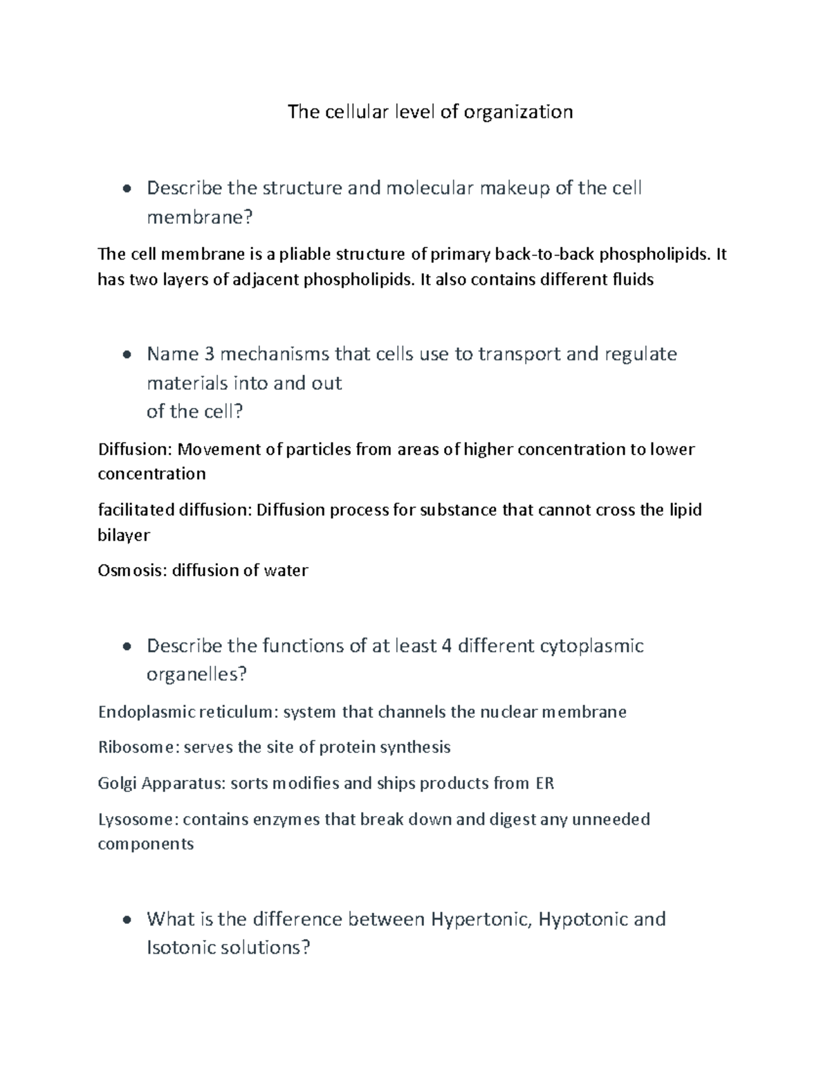 Annotated-Document 66 - The cellular level of organization Describe the ...