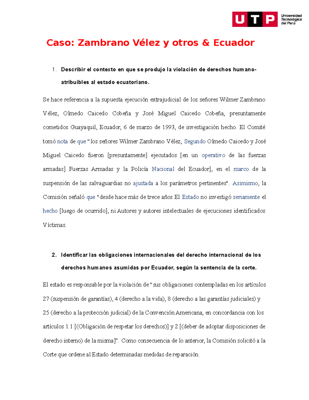 Casod DE Zambrano - PROCESAL CONSTITUCIONAL - Caso: Zambrano Vélez y otros & Ecuador Describir ...