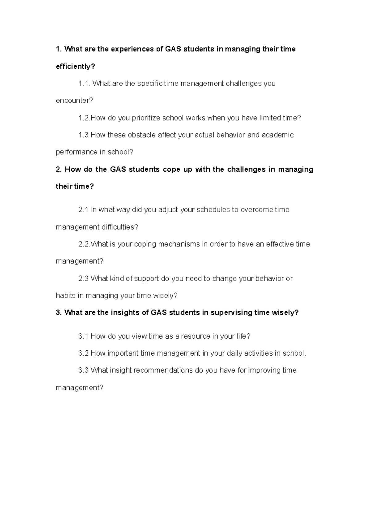 Q1 - able to study in advance - 1. What are the experiences of GAS ...