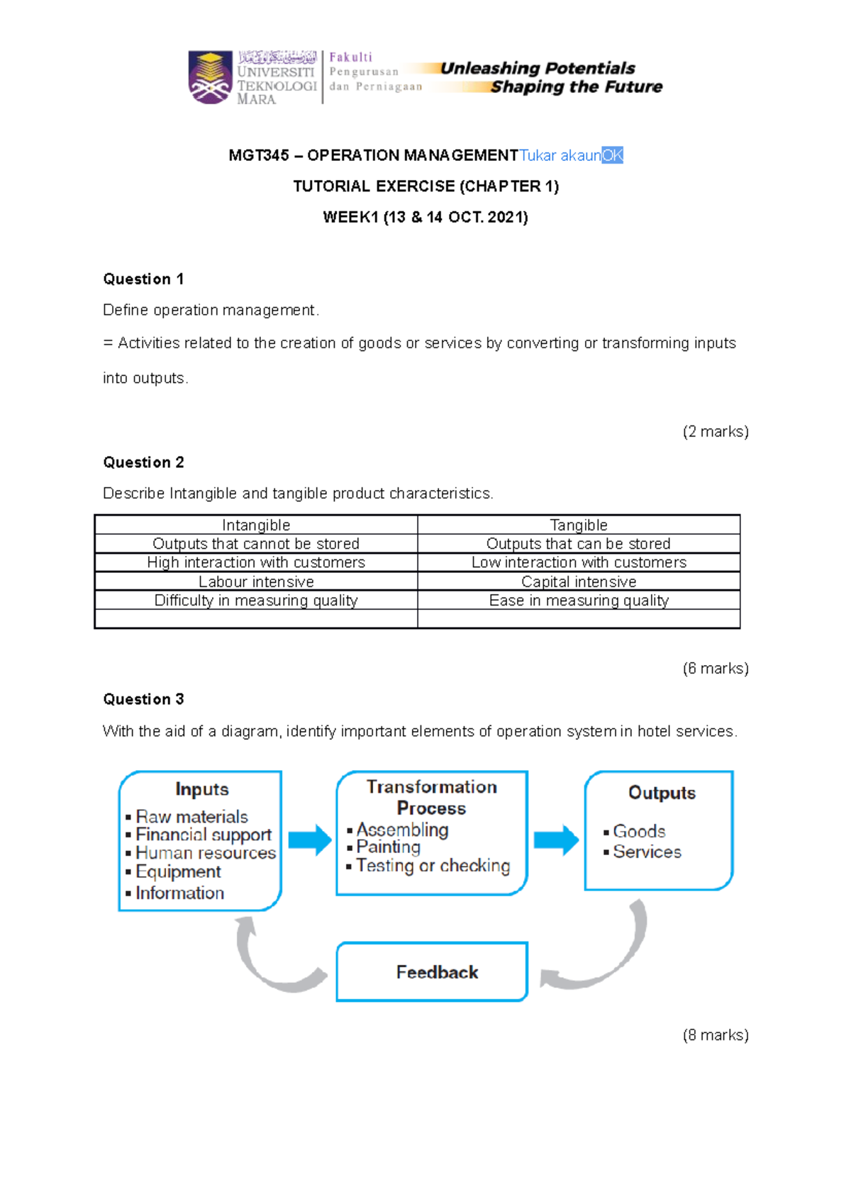 MGT345 Tutorial Exercise - MGT345 – OPERATION MANAGEMENT Tukar akaunOK ...