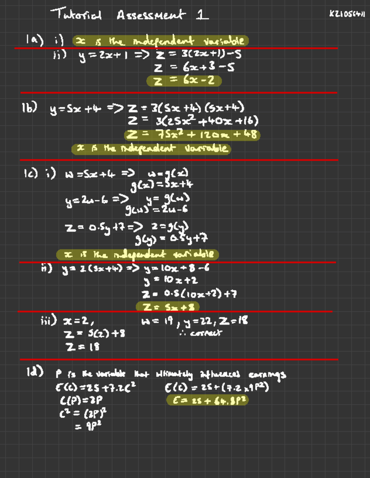 Tutorial Assessment 1 - math - Tutorial Assessment I K 21056411 I a) i ) x is the independent ...
