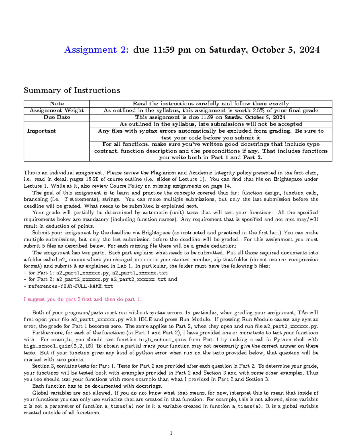 A2 - diidi - Assignment 2: due 11:59 pm on Saturday, October 5 , 2024 Summary of Instructions ...