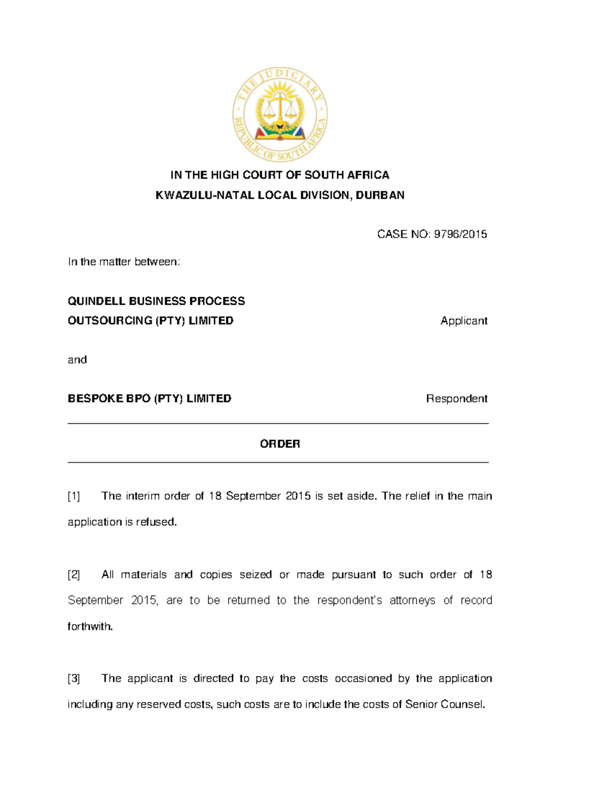 9 - Case law - IN THE HIGH COURT OF SOUTH AFRICA KWAZULU-NATAL LOCAL ...