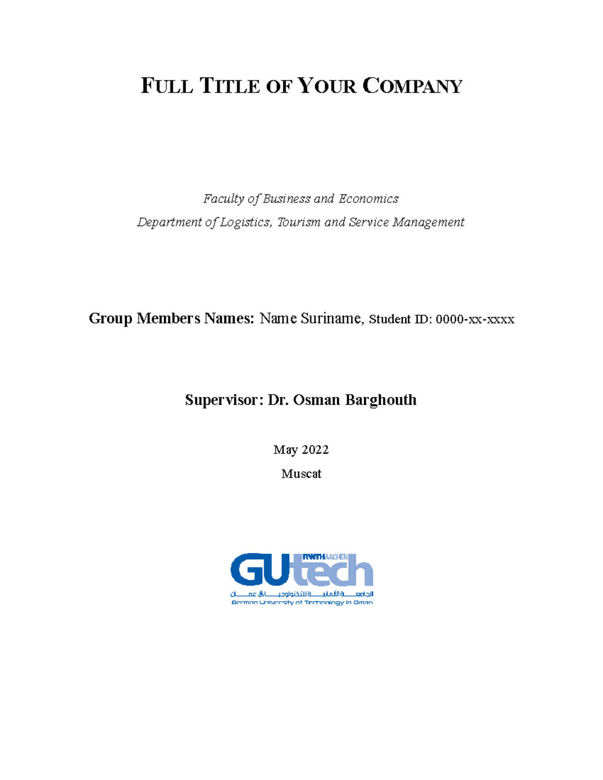 02 Template and Instructions - FULL TITLE OF YOUR COMPANY Faculty of ...