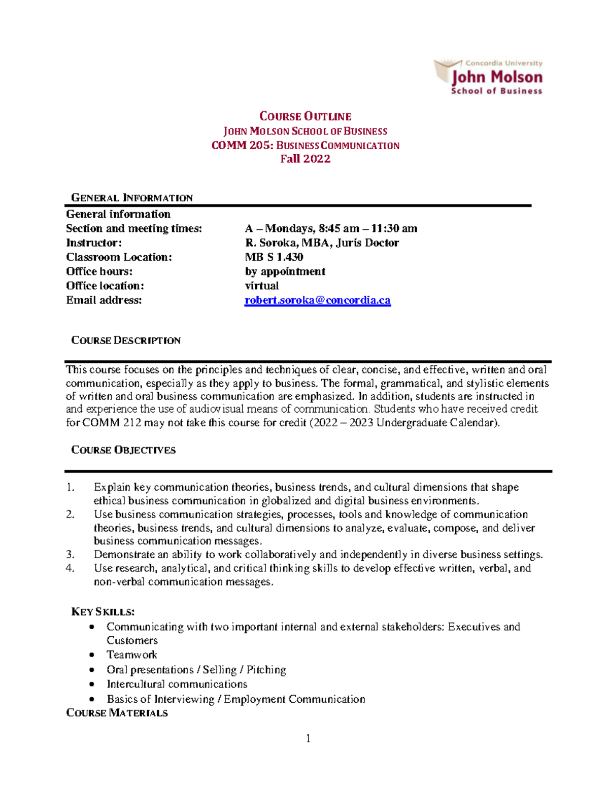 COMM 205 A RS Outline for 2022-2023 Fall22 - COURSE OUTLINE JOHN MOLSON ...