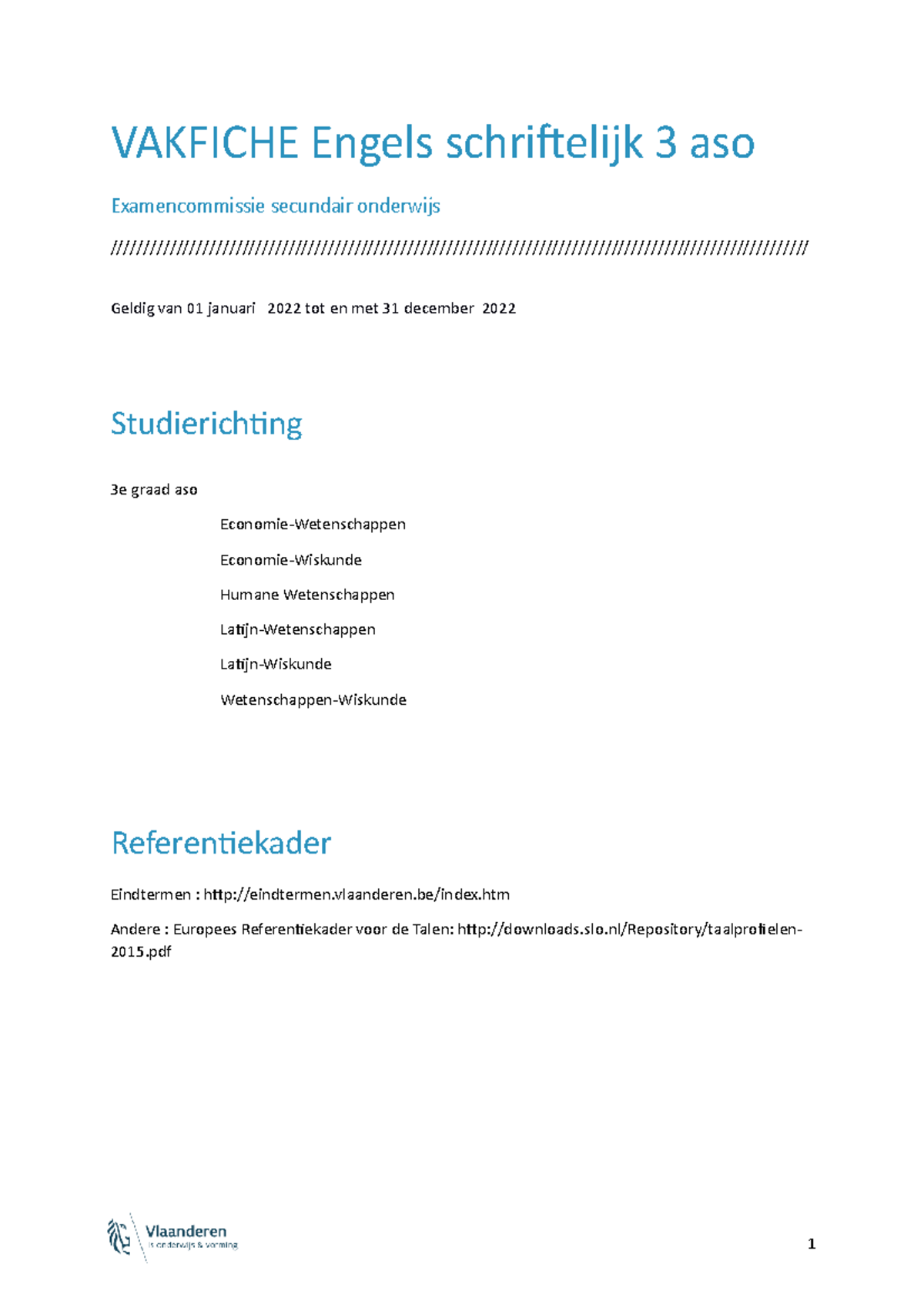 Vakfiche Engels schriftelijk 3 aso - VAKFICHE Engels schriftelijk 3 aso ...