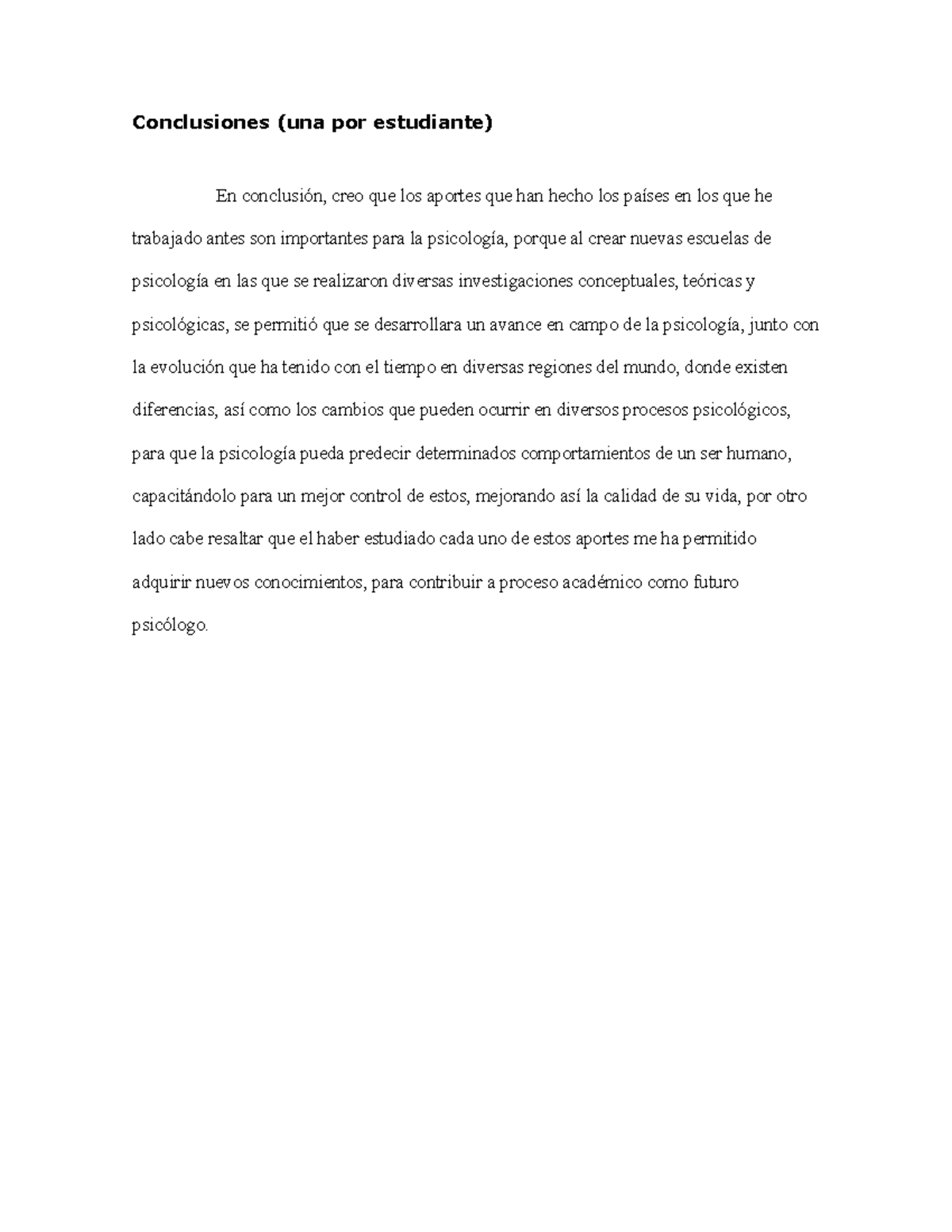 Conclusion individual - Conclusiones (una por estudiante) En conclusión ...