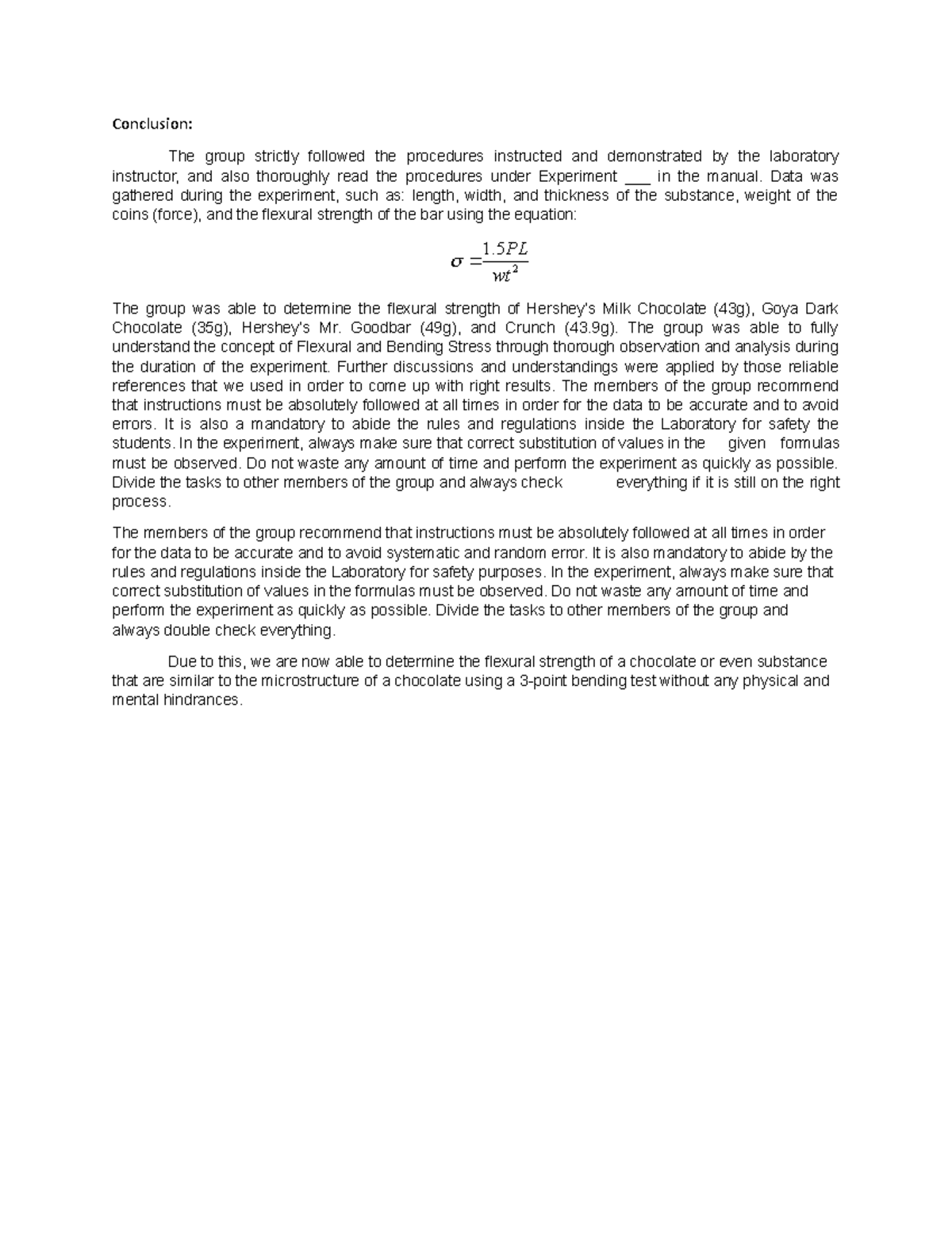 Chem Lab Conclusion - Conclusion: The group strictly followed the ...