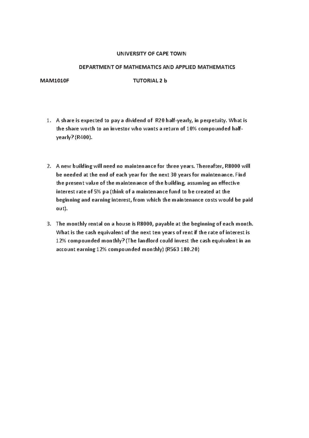 Tutorial 2 b - UNIVERSITY OF CAPE TOWN DEPARTMENT OF MATHEMATICS AND ...
