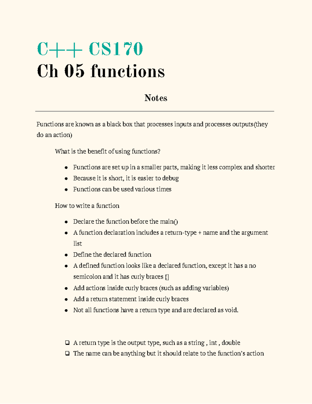 Class notes - C++ CS170 Ch 05 functions Notes Functions are known as a ...