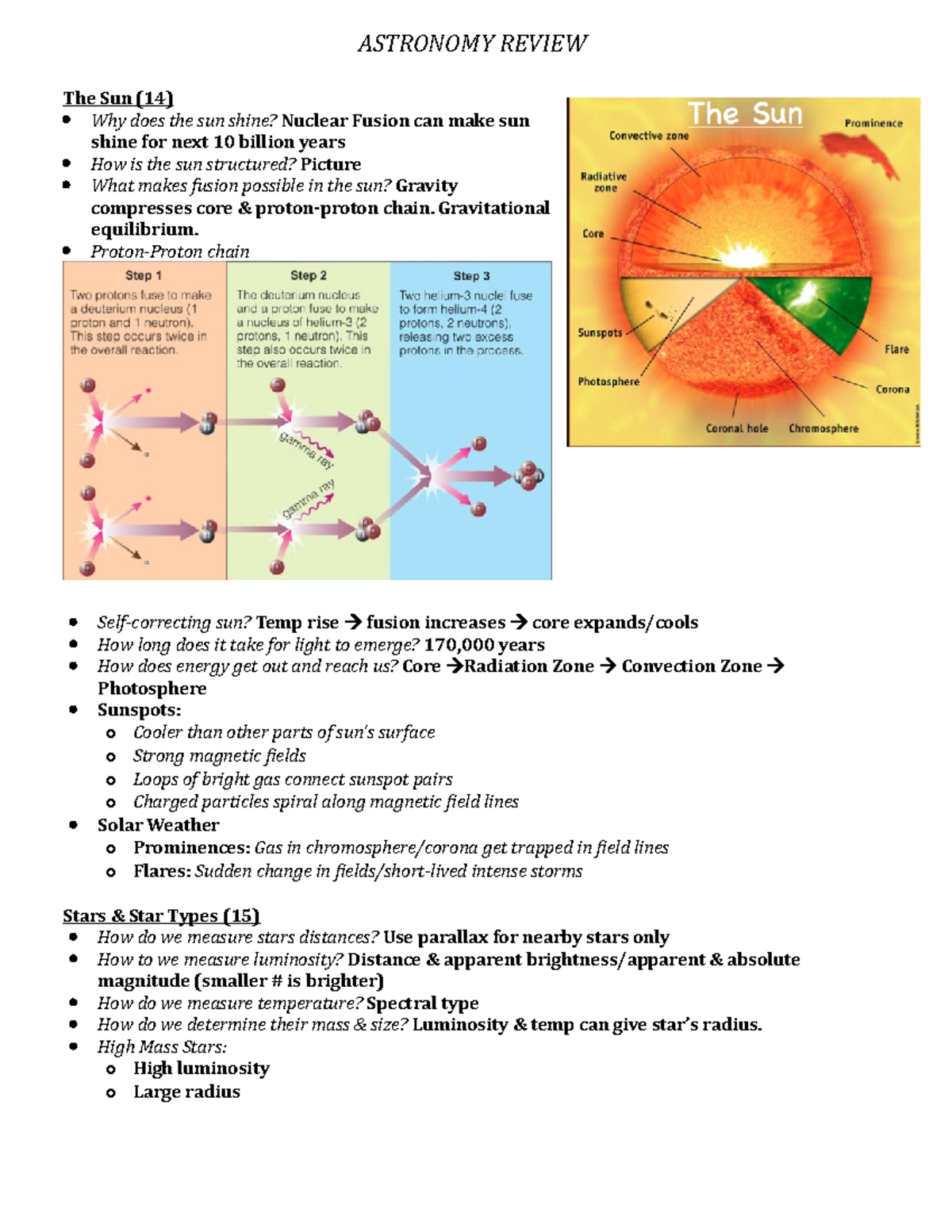 Astronomy Final Review - ASTRONOMY REVIEW The Sun (14) Why does the sun ...