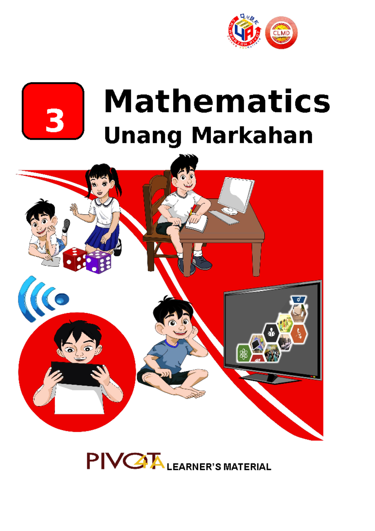 CLMD4A Math3 edited - okey - Mathematics Unang Markahan LEARNER’S ...