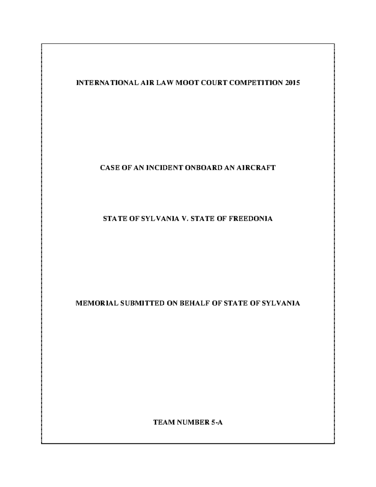 Contoh Memorial (University of Leiden) - INTERNATIONAL AIR LAW MOOT ...