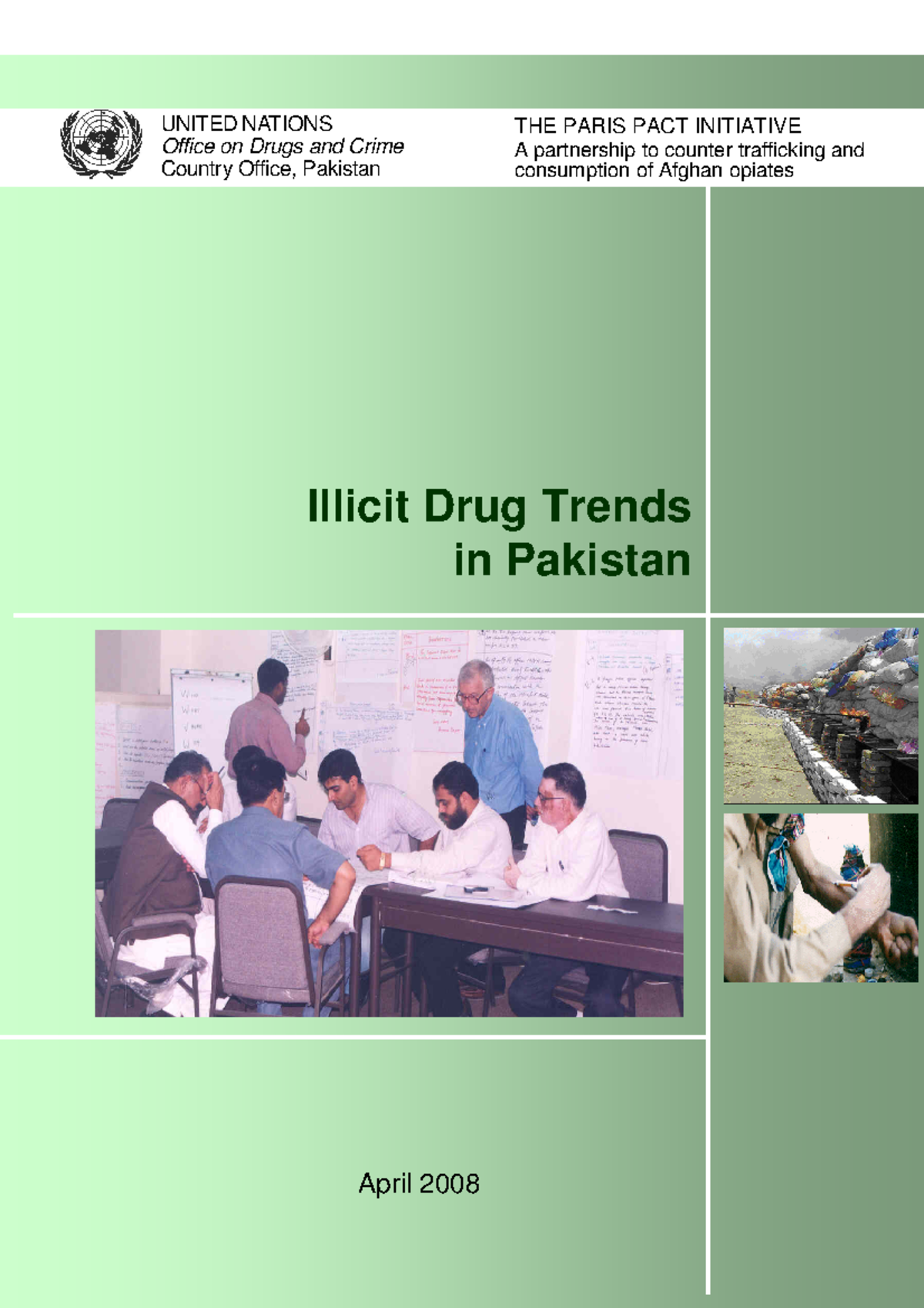 Illicit Drug Trends Report Pakistan rev1 - Illicit Drug Trends in ...