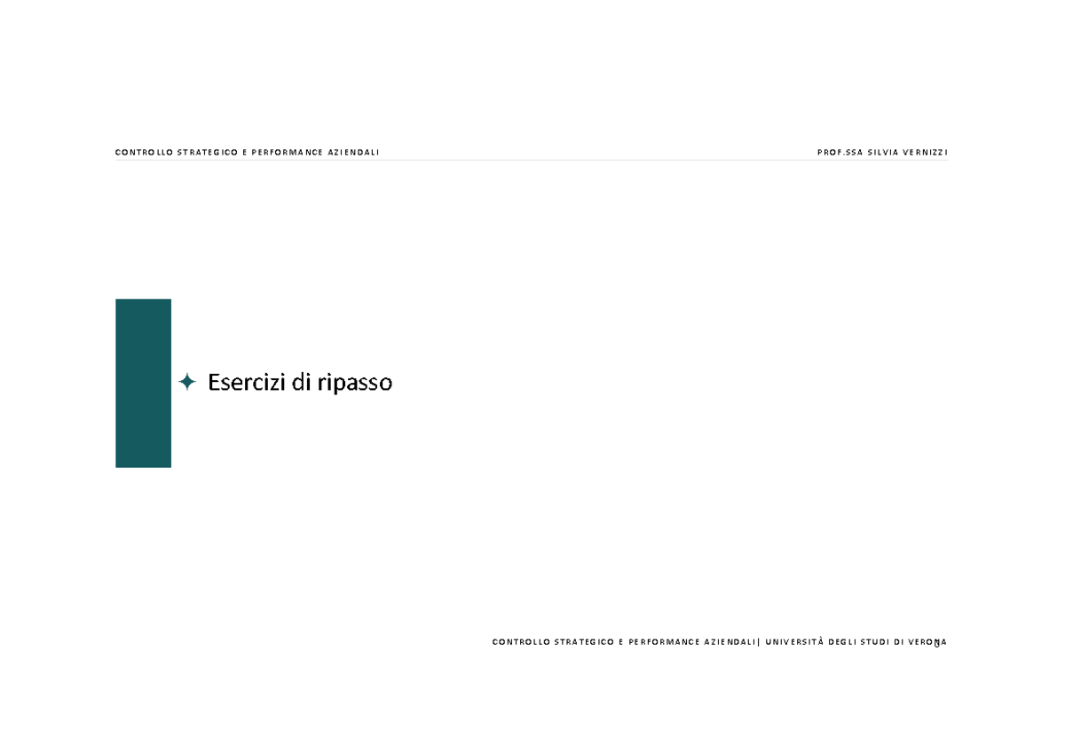 Esercizi di ripasso 2 con sol - P R O F. S S A S I L V I A V E R N I Z Z I C O N T R O L L O S T ...