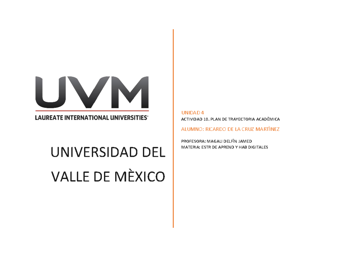 A#10 Rdlcm - actividad de 1 punto - UNIVERSIDAD DEL VALLE DE M»XICO UNIDAD 4 ACTIVIDAD 10. PLAN ...