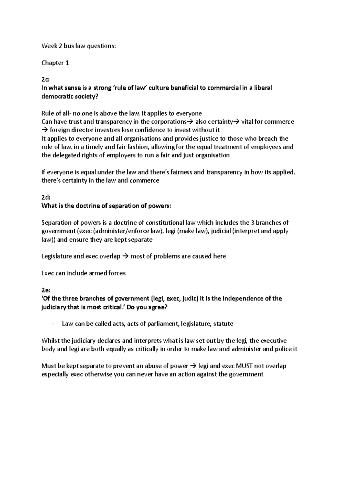 Bus law textbook questions for each week - Week 2 bus law questions: Chapter 1 2c: In what sense ...