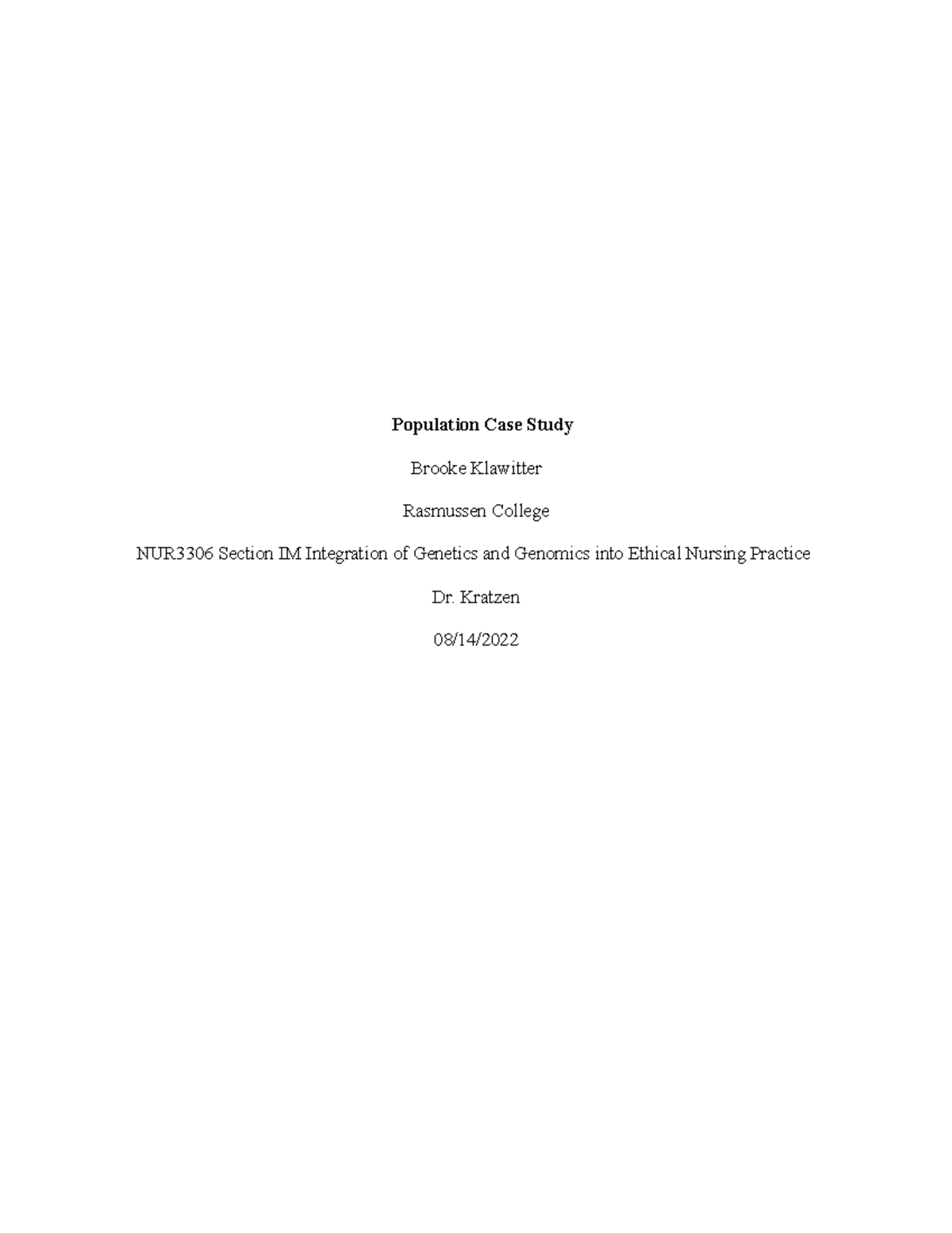 BKlawitter Population Case Study 08142022 - Population Case Study ...