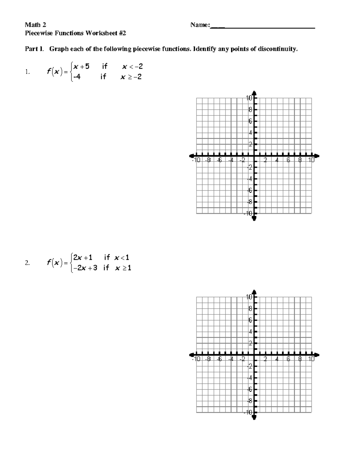 Worksheet Piecewise Functions - Math 2 Name: ____ Piecewise Functions ...