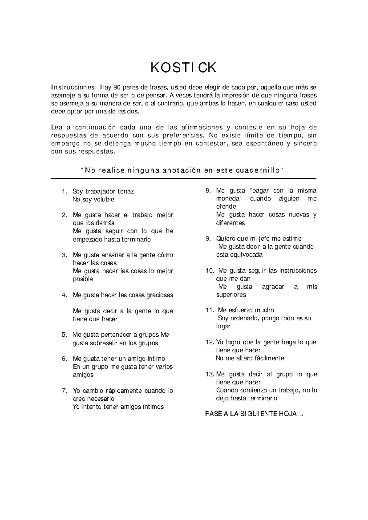 Test de Kostick (aplicación) - KOSTICK Instrucciones: Hay 90 pares de ...