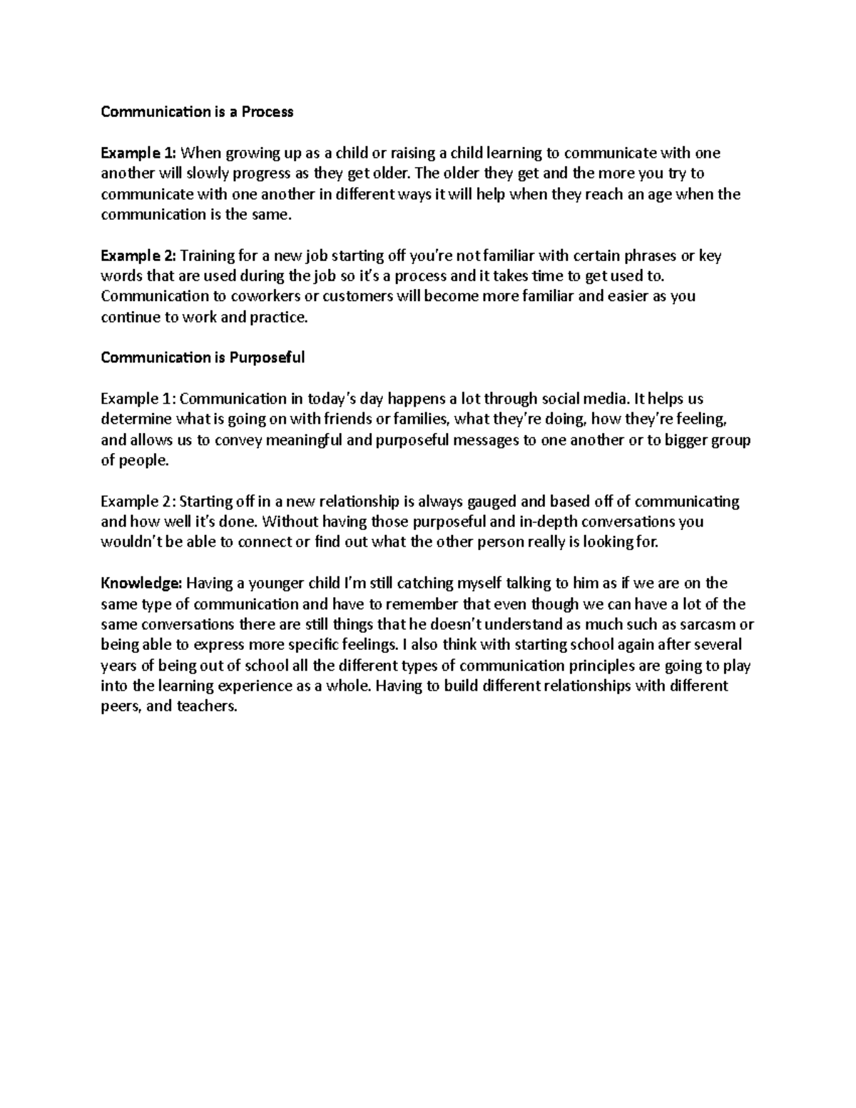 Communication is a Process - Communication is a Process Example 1: When ...