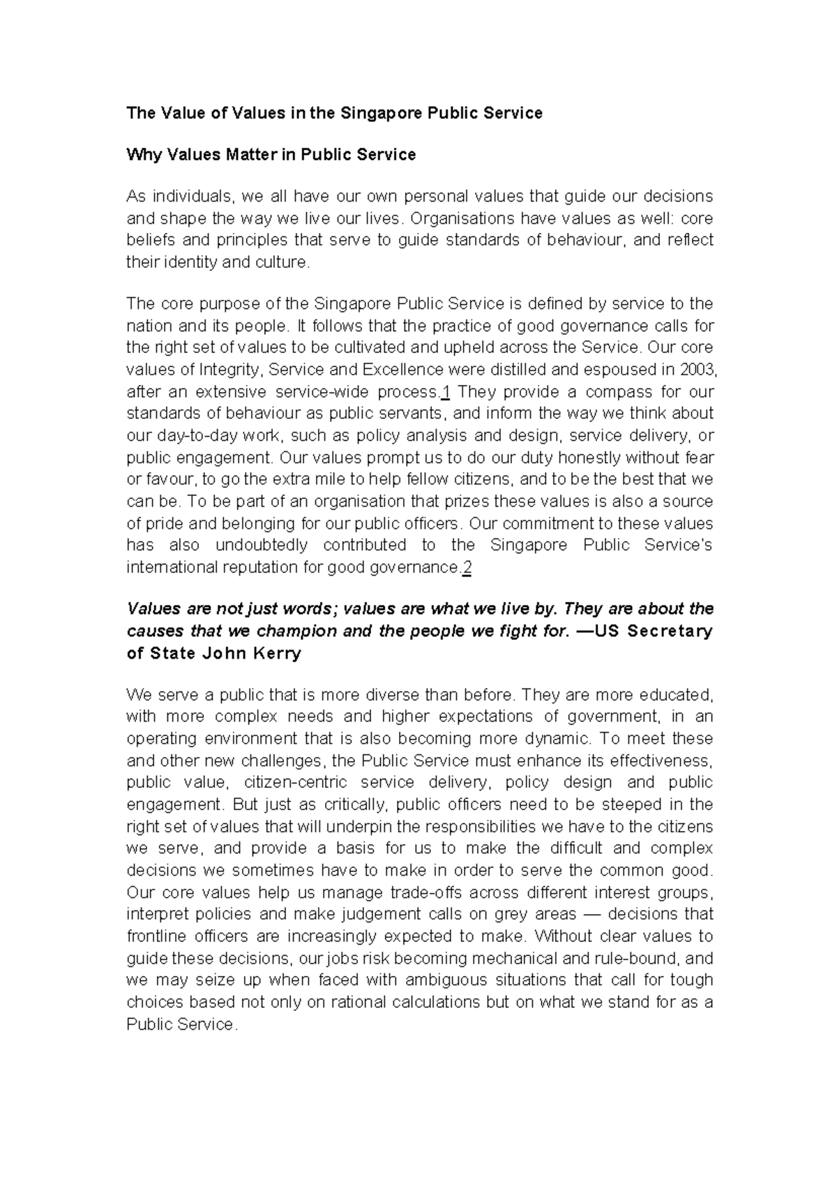 The Value of Va - The Value of Values in the Singapore Public Service Why Values Matter in ...