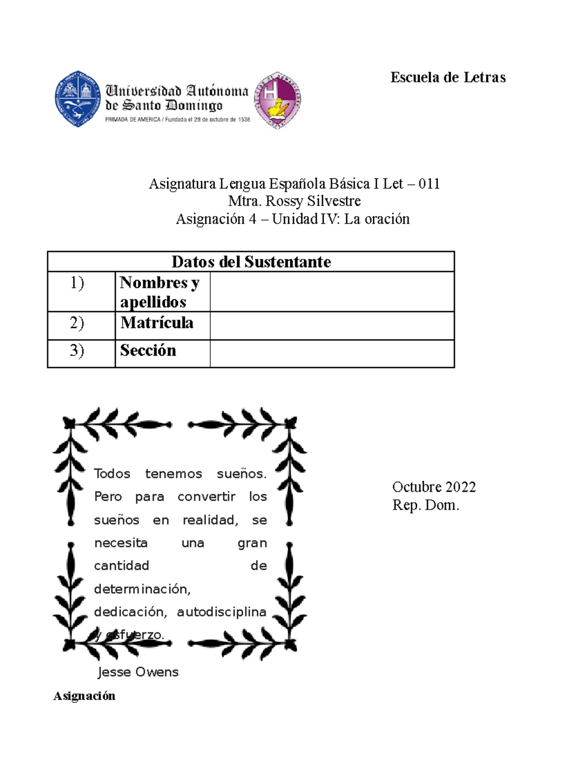 Asignación 4 Unidad IV La oración Let-011 R.Silvestre 22-II - Escuela ...