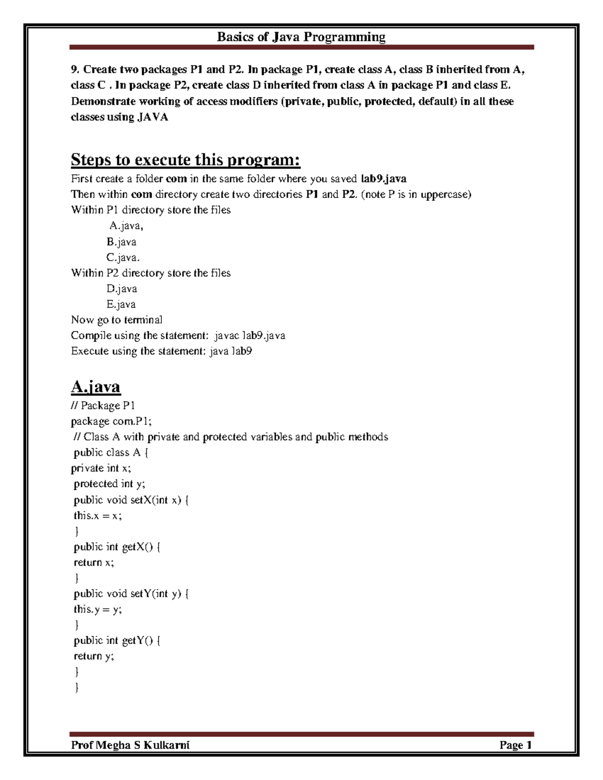 Lab9 - 9. Create two packages P1 and P2. In package P1, create class A ...