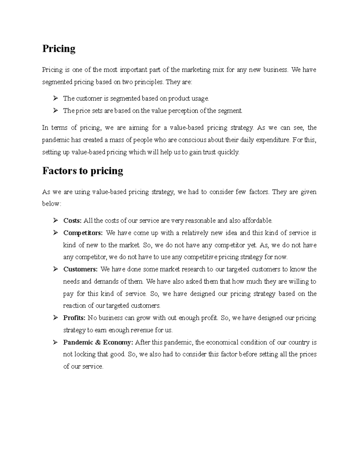 Pricing - Pricing Pricing is one of the most important part of the ...