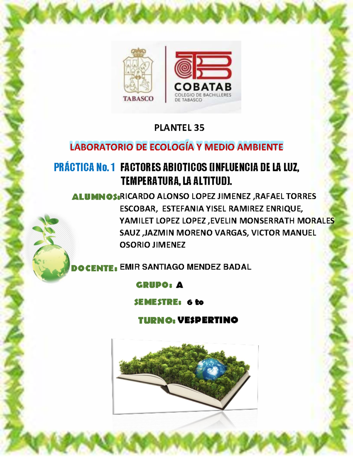 Práctica 1 Ecología Y Medio Ambiente - 1 PLANTEL 35 LABORATORIO DE ...