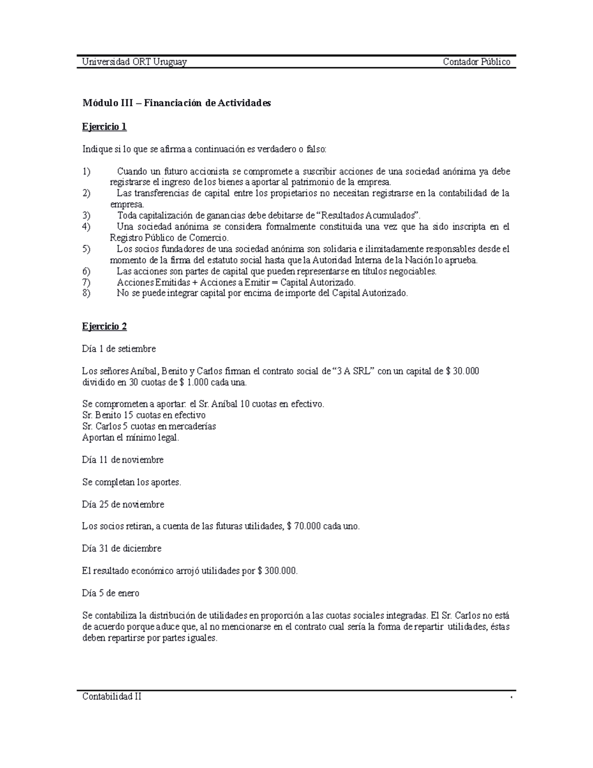 Práctico Módulo 3 C2 - Módulo III – Financiación de Actividades ...