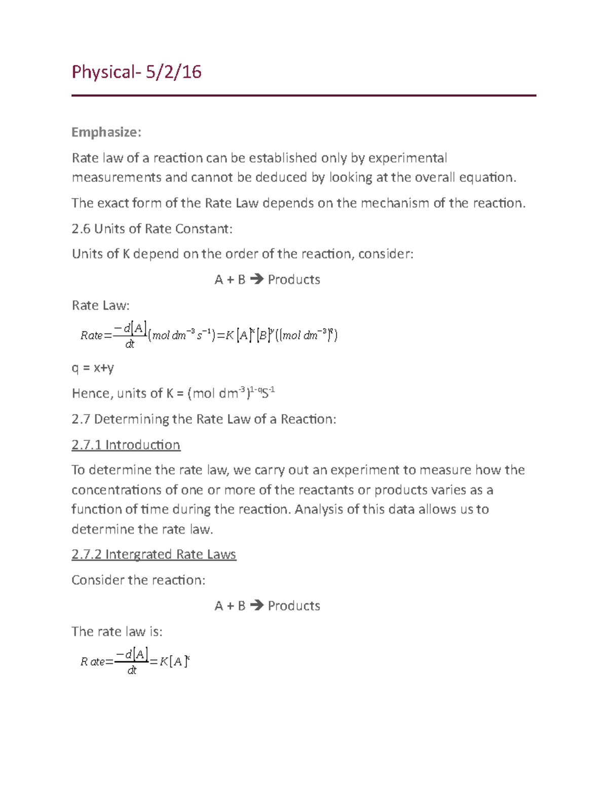 Physical - lecture 6 - Physical- 5/2/16 Emphasize: Rate law of a ...
