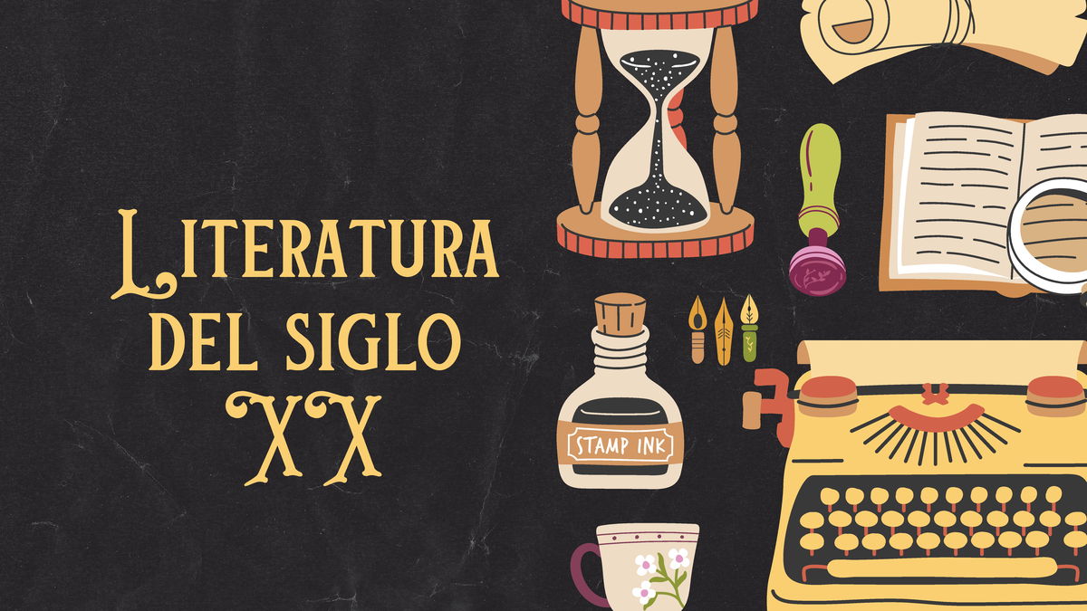 Literatura del siglo xx - Literatura del siglo XX Que es la literatura ...