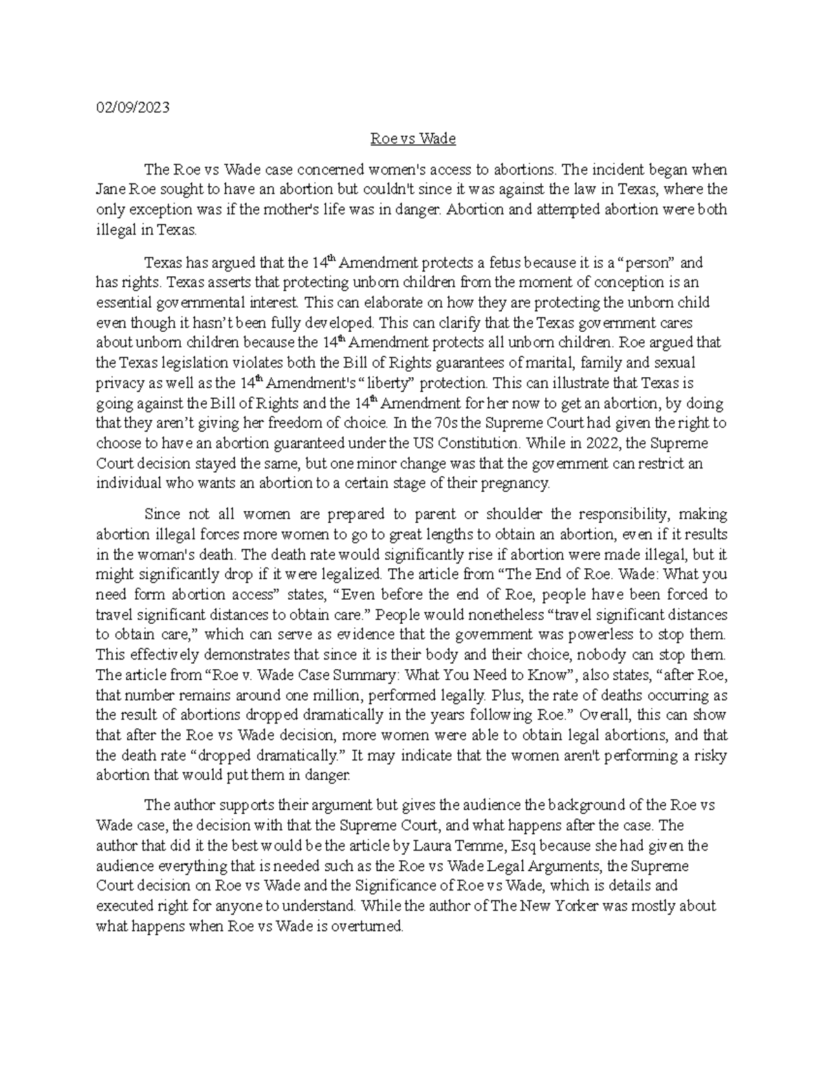 Roe vs Wade - Roe vs Wade - 02/09/ Roe vs Wade The Roe vs Wade case ...