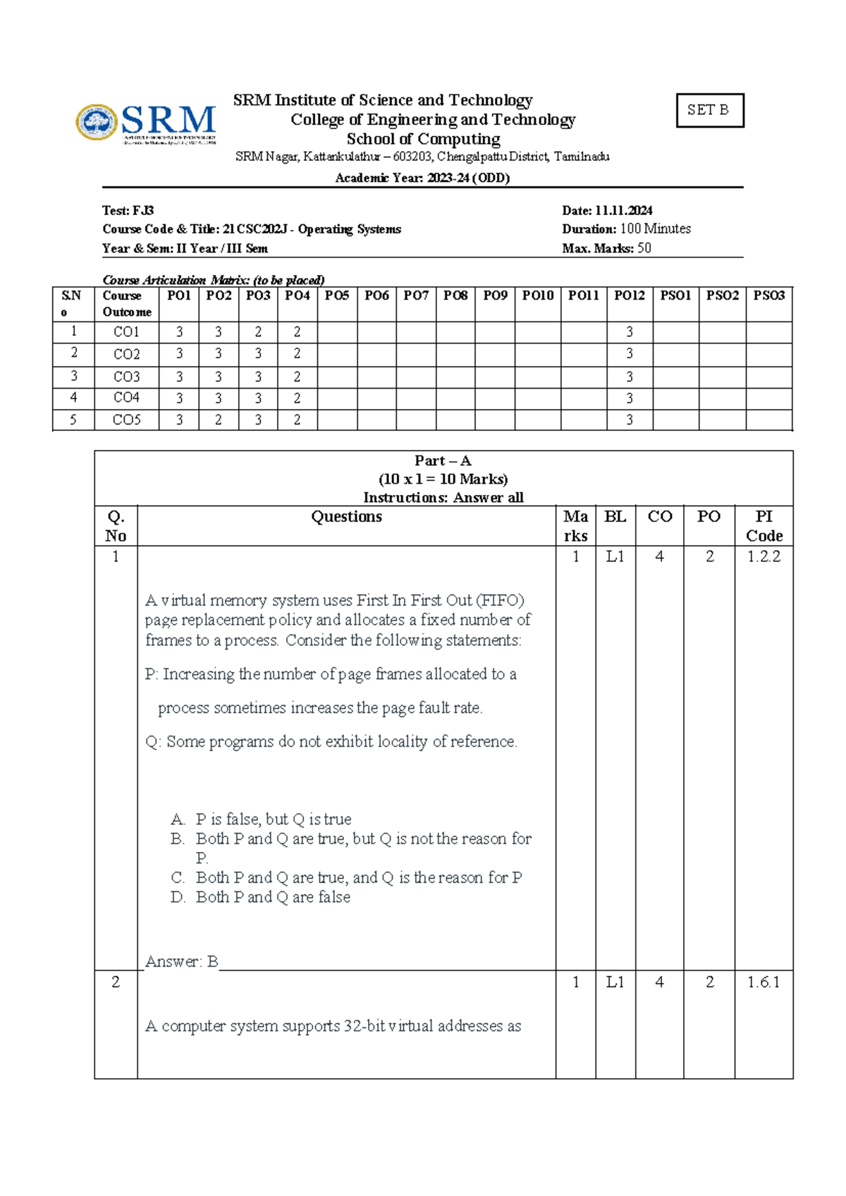 OS SETB CT3 Key - OS SETA CT3 Answer Key - SRM Institute of Science and Technology College of ...