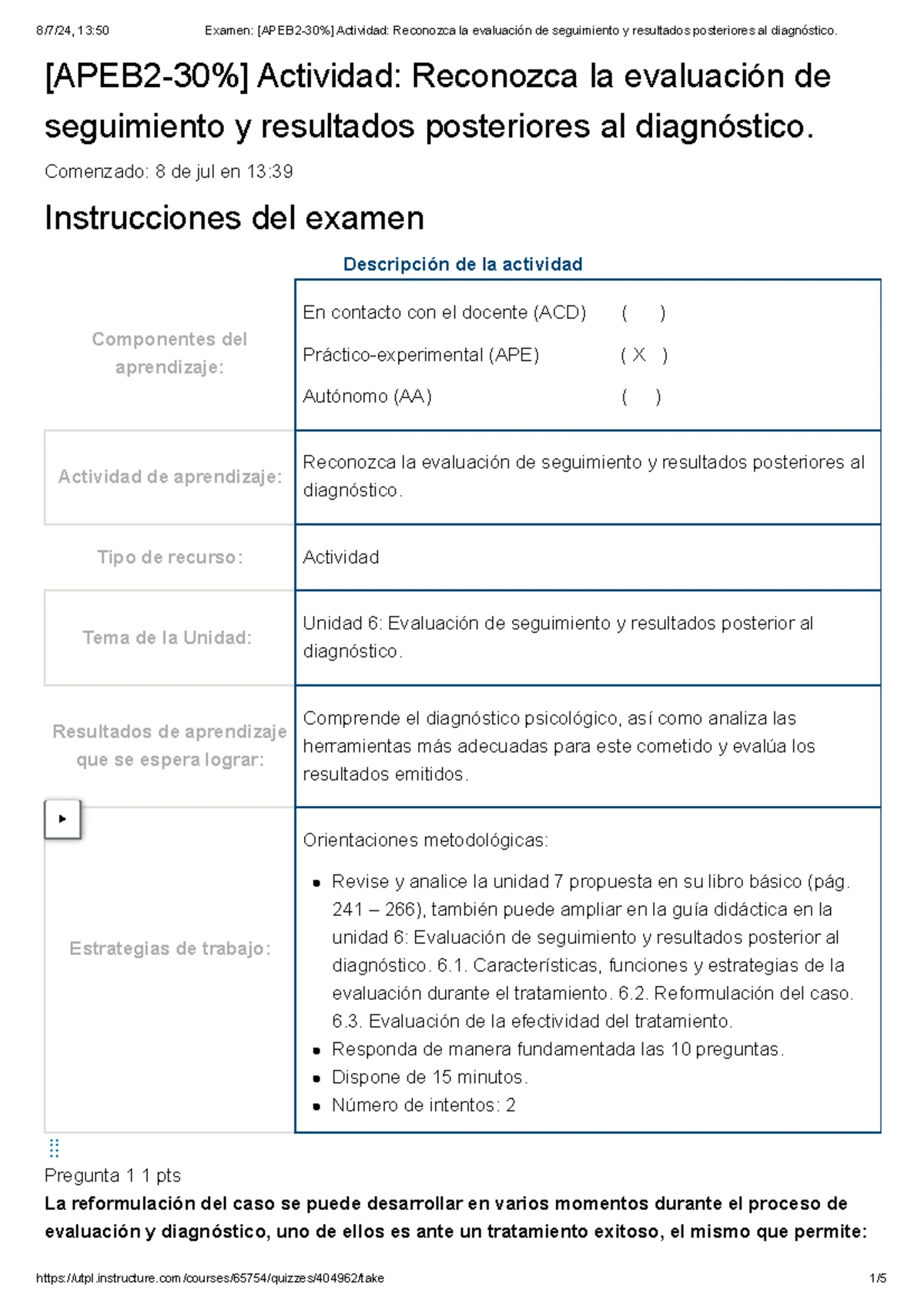 Examen [AAB02] Cuestionario Revise los temas de la unidad 3 design thinking prototipar, unidad 4 ...