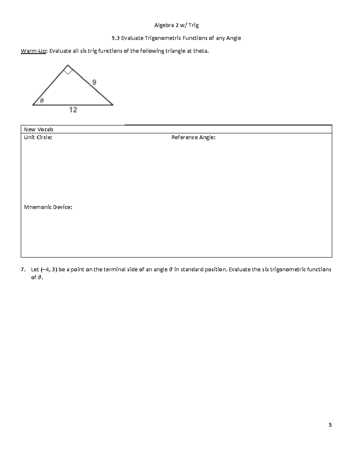9.3 Notes - Helps with study. - 5 Algebra 2 w/ Trig 9 Evaluate ...